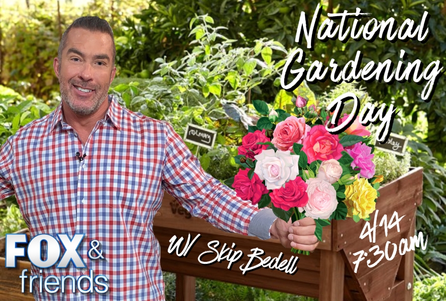 National Gardening Day on FOX – Skip Bedell